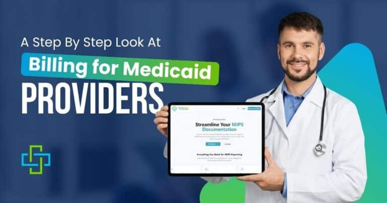 Billing for Medicaid Made Simple for Best Healthcare Providers